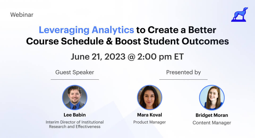 Leveraging Analytics to Create a Better Course Schedule & Boost Student Outcomes | Coursedog